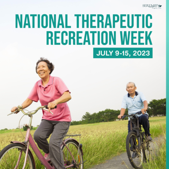 National Therapeutic Recreation Week – Serenity Hospice PA