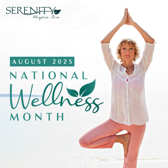 National Wellness Month – Serenity Hospice PA